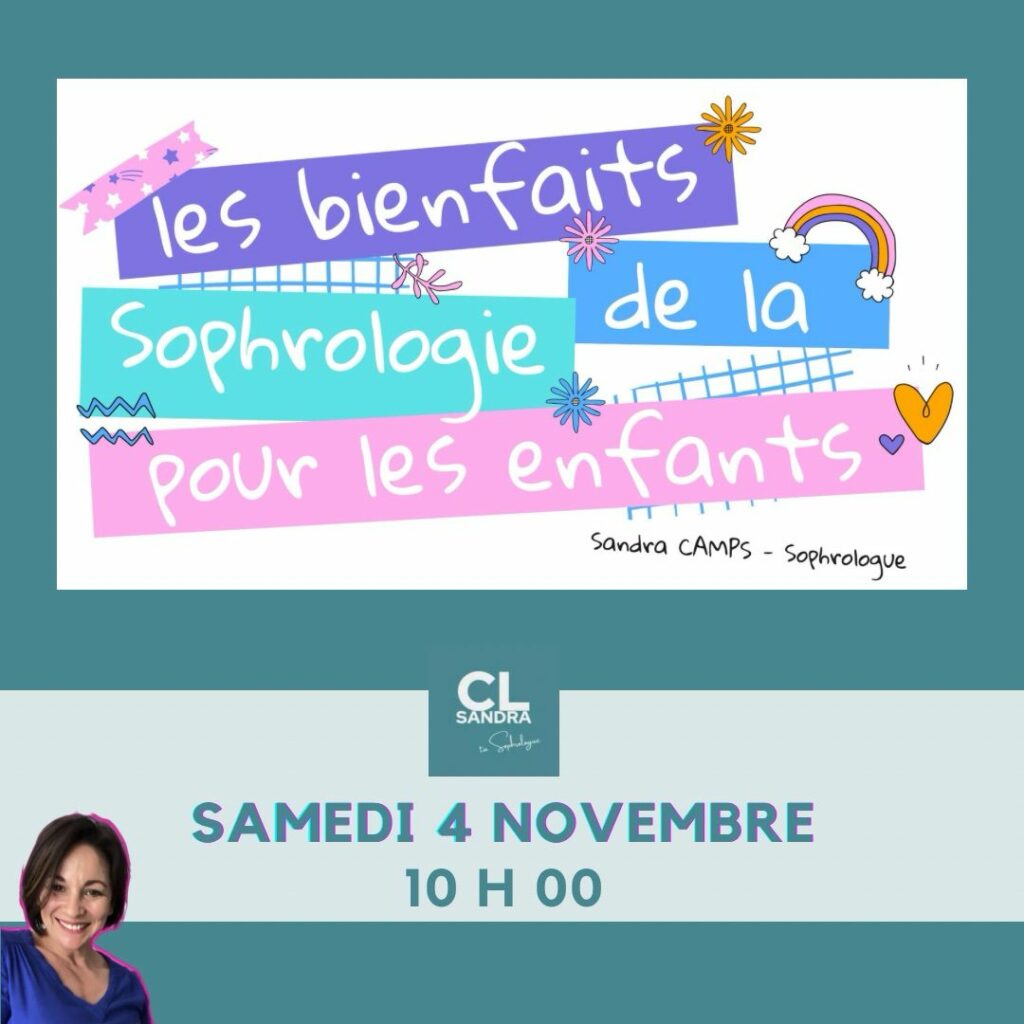 Les bénéfices de la sophrologie pour les enfants : par Sandra CAMPS ...